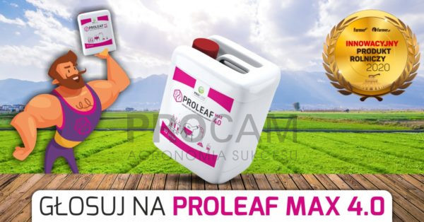 INNOWACYJNY PRODUKT ROLNICZY 2020- PROLEAF MAX 4.0 - PROCAM Agronomia ...